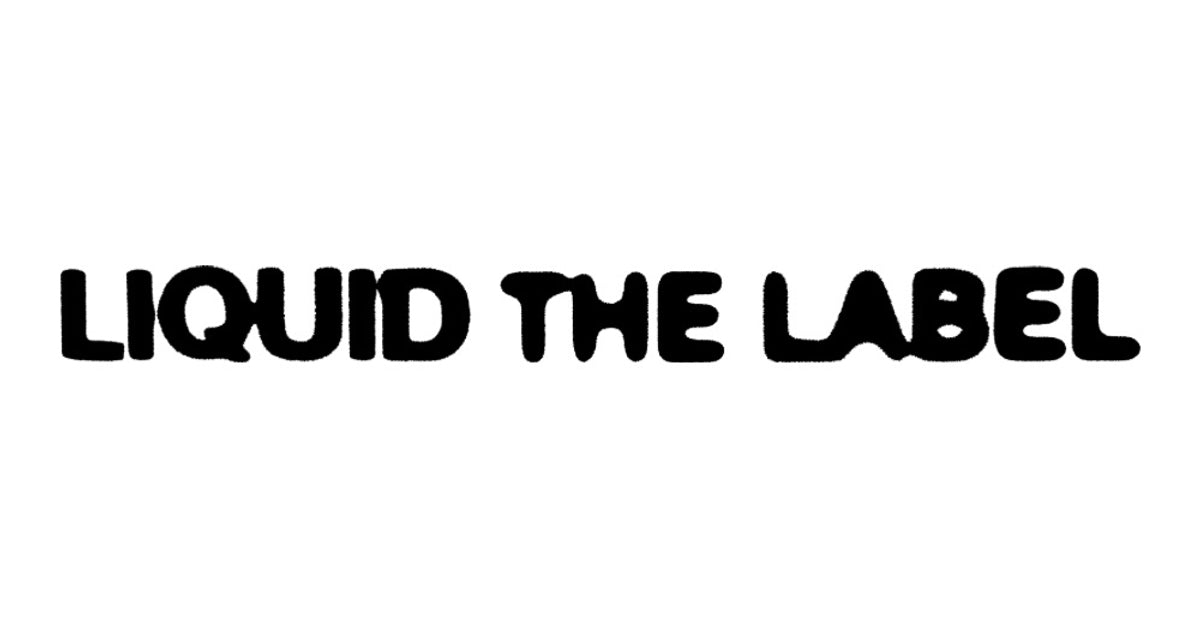 Liquid The Label