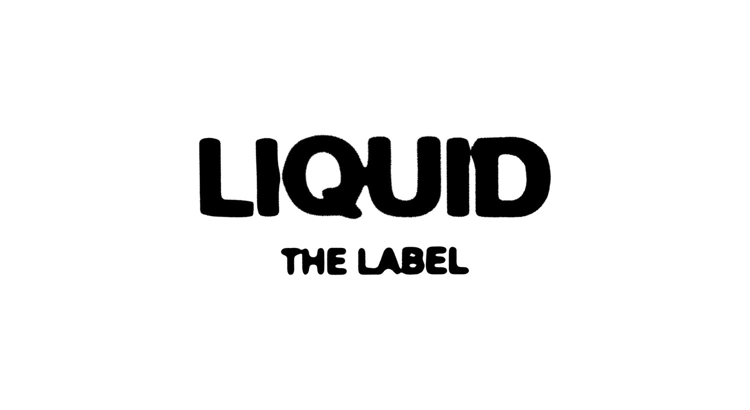 Liquid The Label